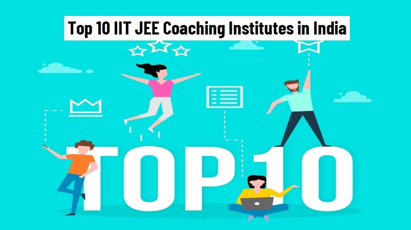Top IIT JEE Coaching