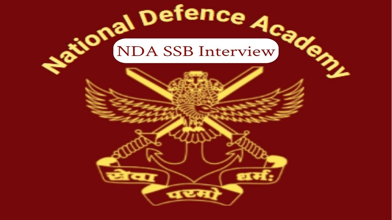 NDA EXAM SSB Interview