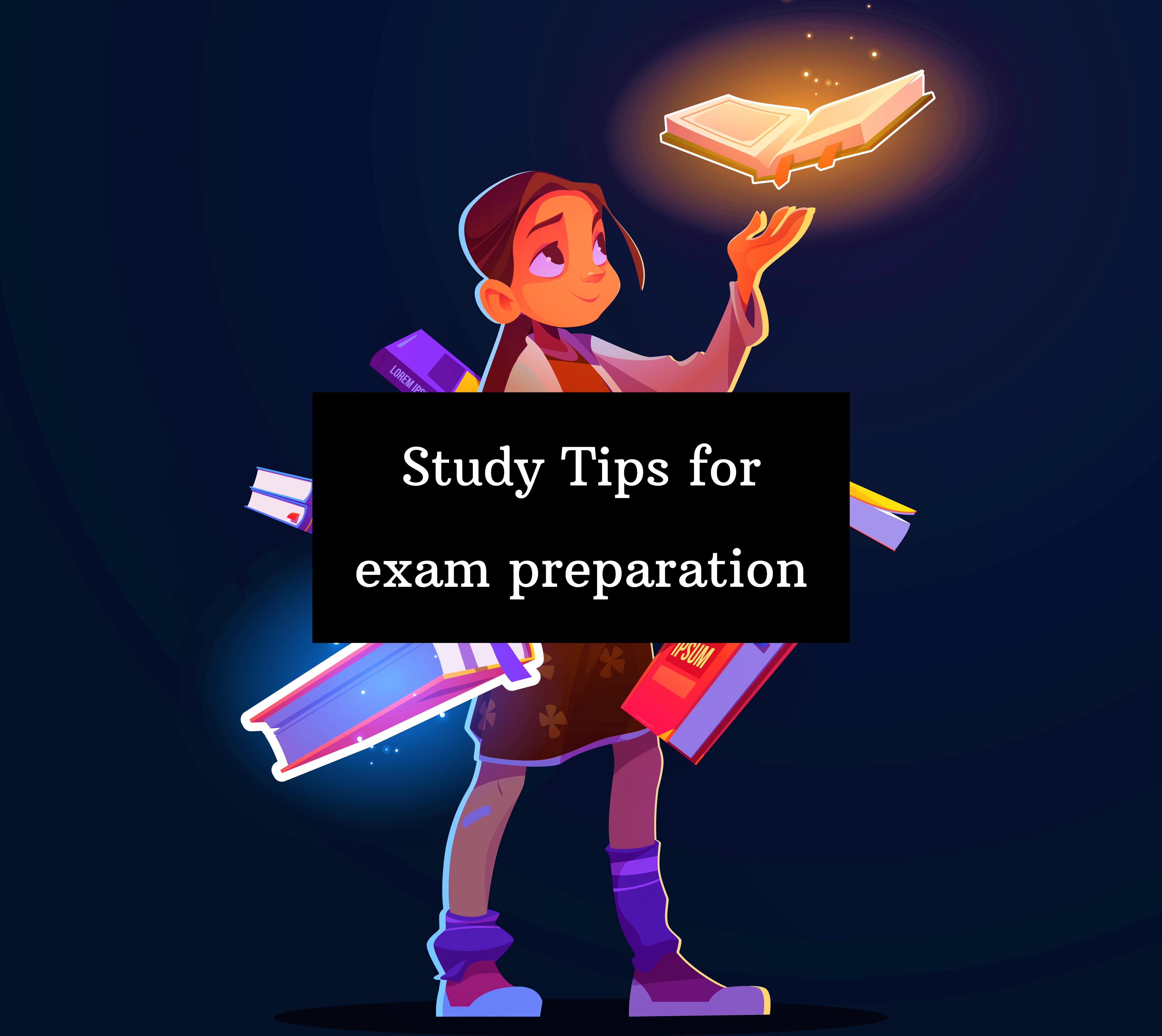 Study Tips for exam preparation