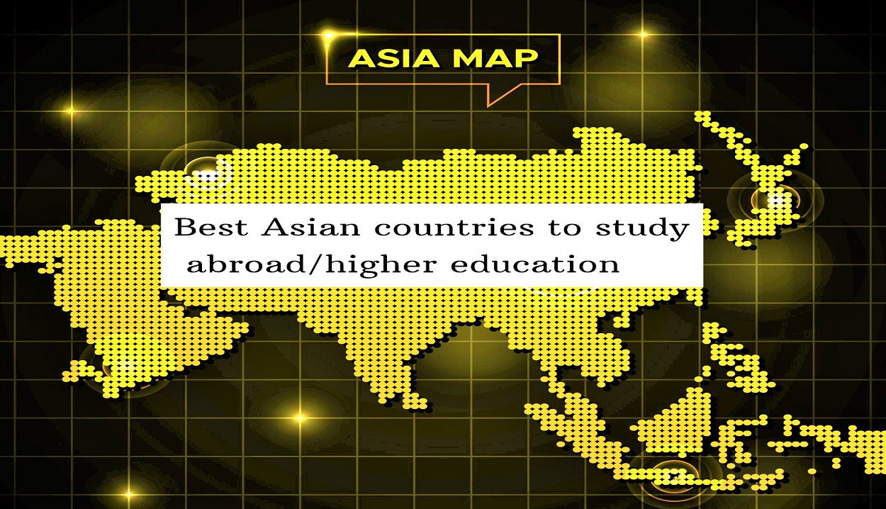 Best Asian countries to study abroad higher education