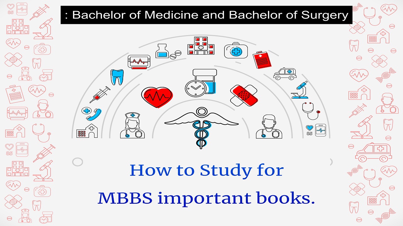 How to Study for MBBS Important Books