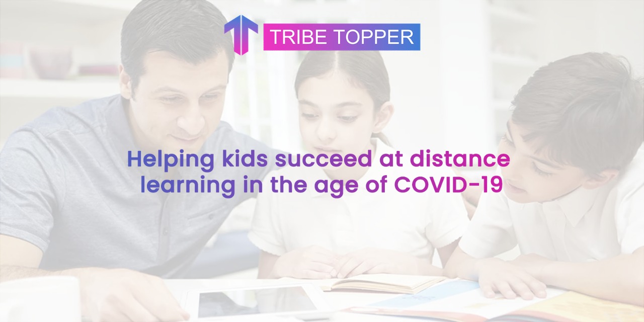Helping kids succeed at distance learning in the age of COVID19